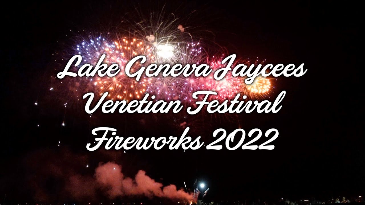 2022 Lake Geneva Venetian Night Fireworks worth it? - YouTube