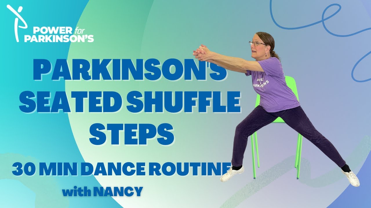 Parkinson's 30 Minute Dance Routine: Seated Shuffle Steps with Nancy ...