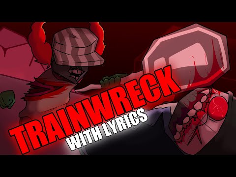 TRAINWRECK with LYRICS ft.@WildcardWildcard   ANTIPATHY with LYRICS!