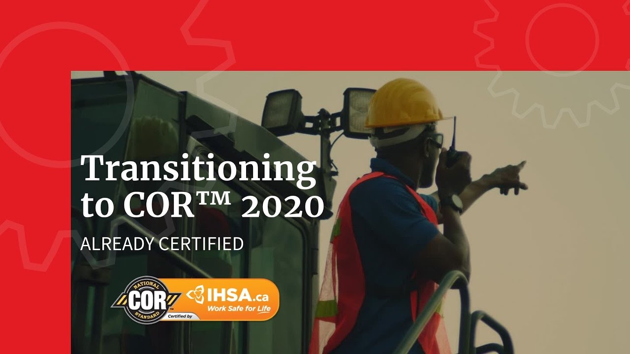IHSA COR 2020 transition requirements for COR 2015 certified businesses ...