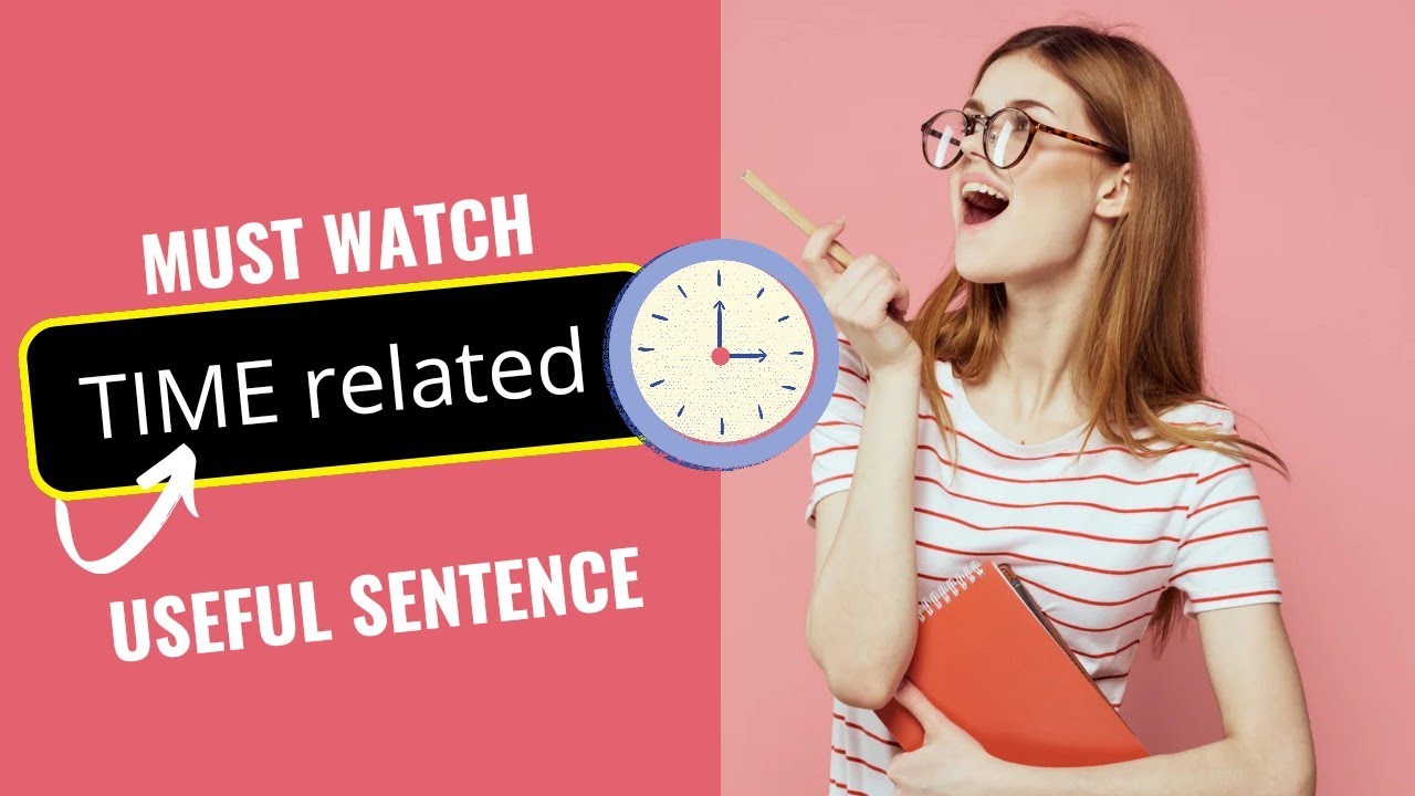 Time 🕒🕐🕧related small English Sentences@LearnWithSmriti101 - YouTube