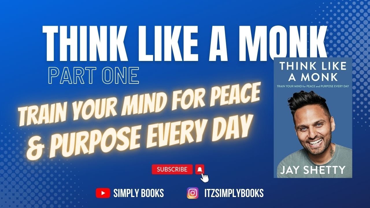 Live Like a Master: The Art of Mindful Living | Think Like a Monk Part ...
