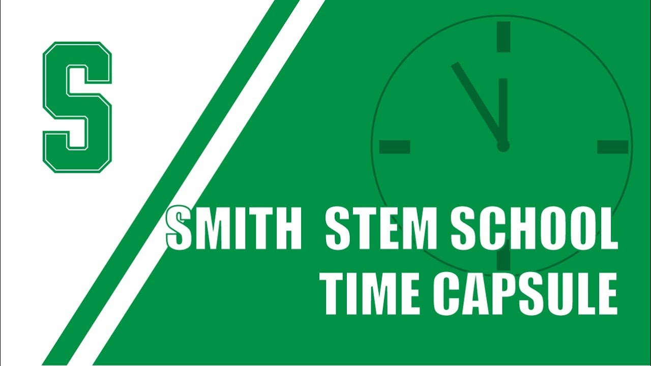 Smith STEM School Time Capsule Reveal - YouTube