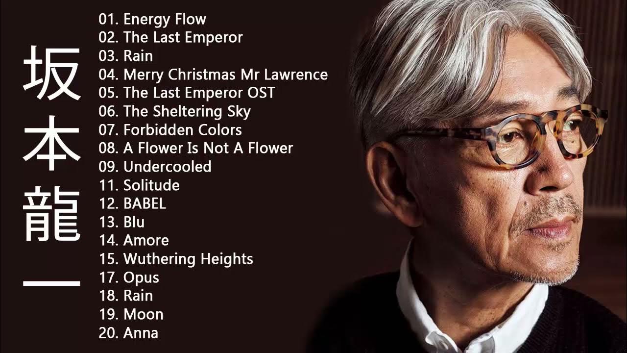 坂本 龍一 Ryuichi Sakamoto Full Album 2021 - 坂本 龍一 Ryuichi Sakamoto Best Of 9 - YouTube