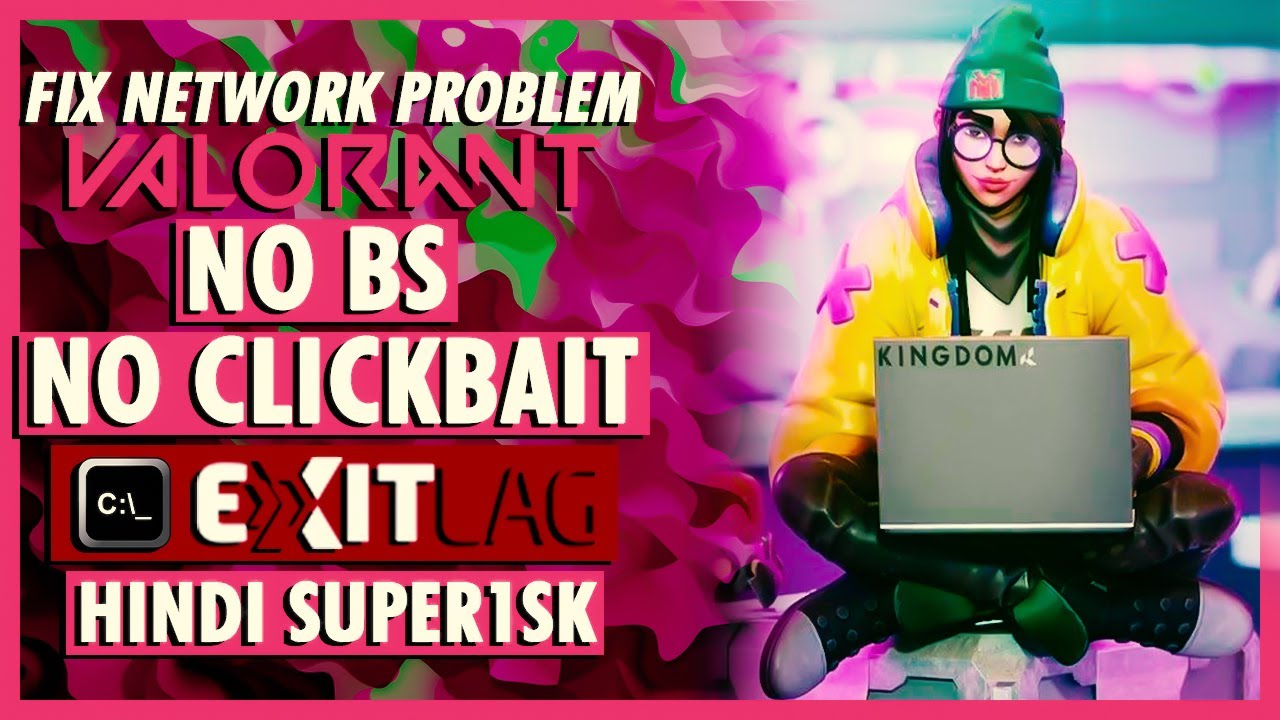 Fix Network Problems in VALORANT - Ping Spikes/Packet Loss (Free/Paid ...