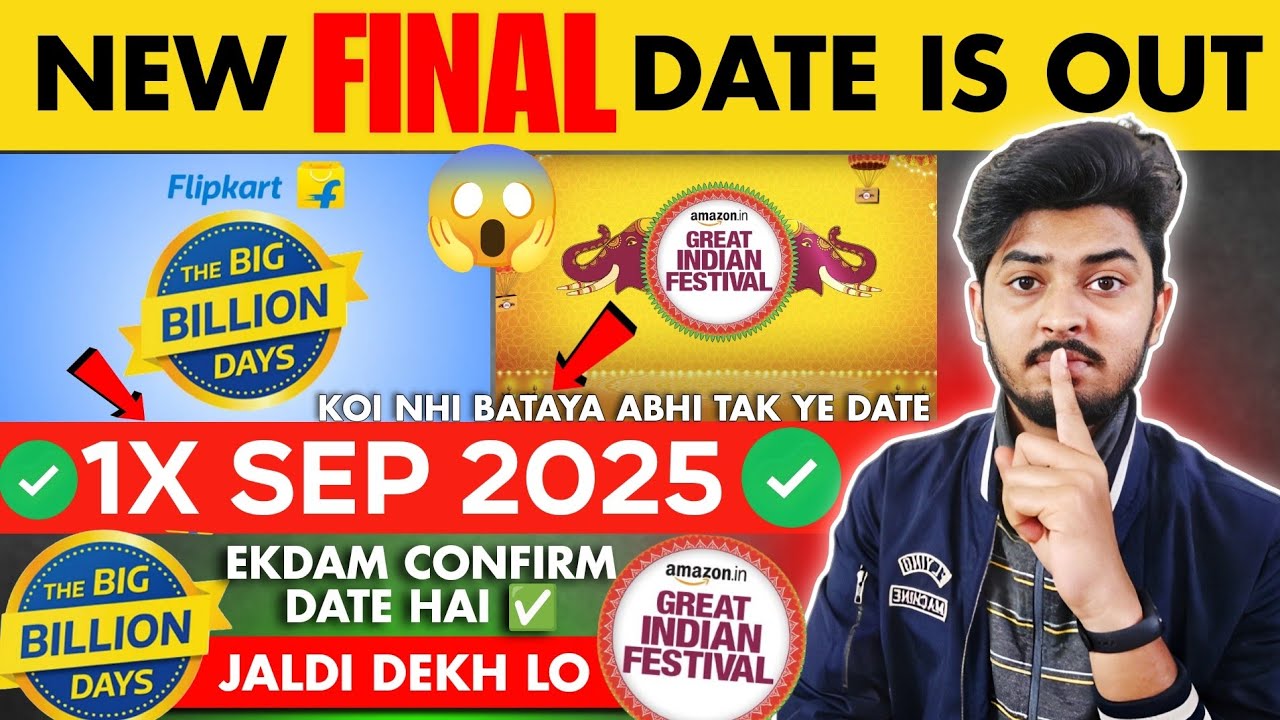 Flipkart Big Billion Day Sale 2025 Date Aa Gaya | Amazon Great Indian ...