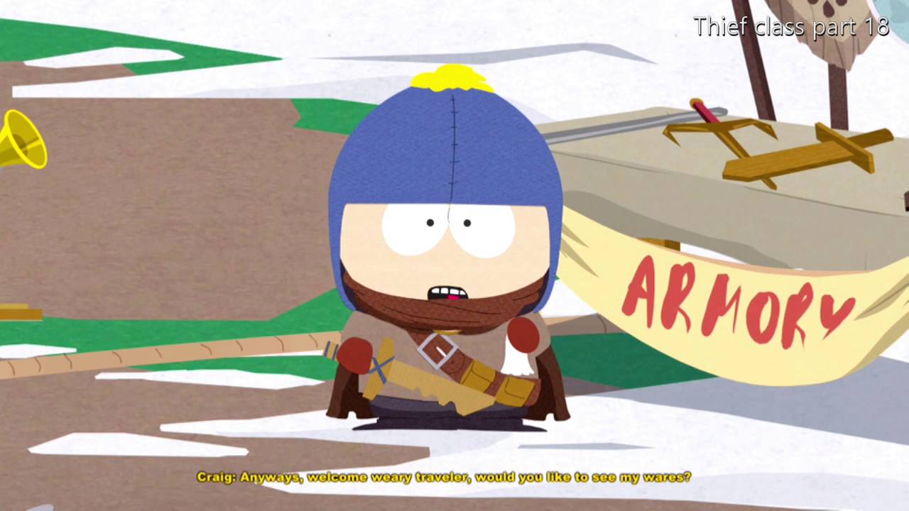 South Park Stick of Truth part 18 Thief class (Raven for the Ranger ...