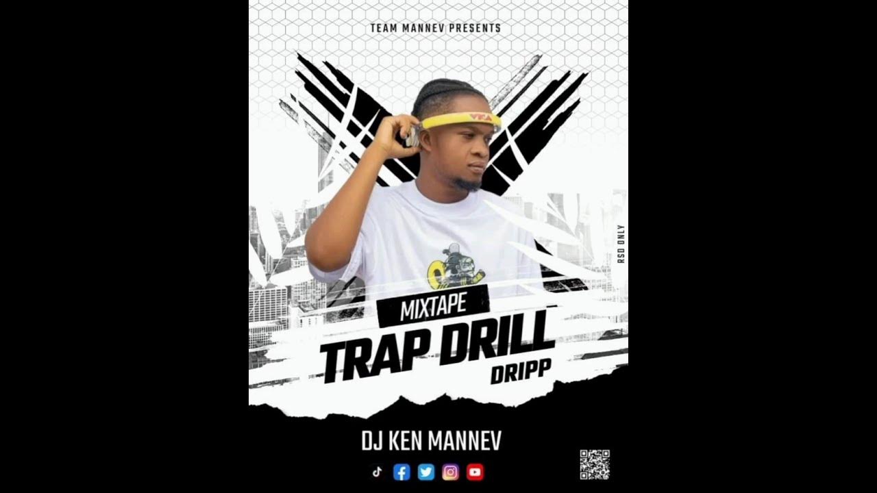 MIXTAPE TRAP DRIPP DRILL 2025 BY DJ KEN MANNEV - YouTube