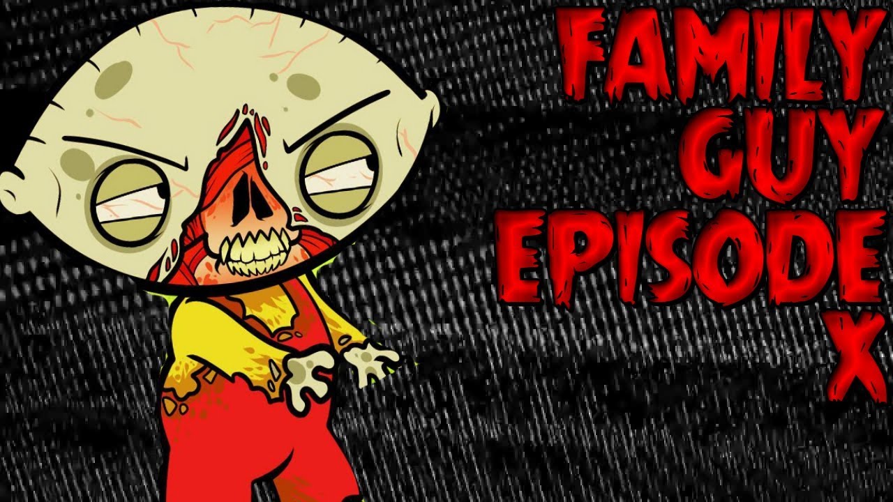 Cartoon Creepypasta: Family Guy Episode X - YouTube