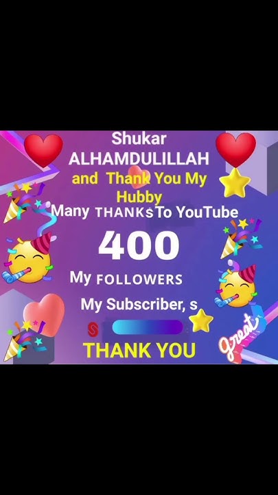 MashaAllah ALHAMDULILLAH & My YouTube channel has reached 400 subscribers Thanks My Subscribers ...