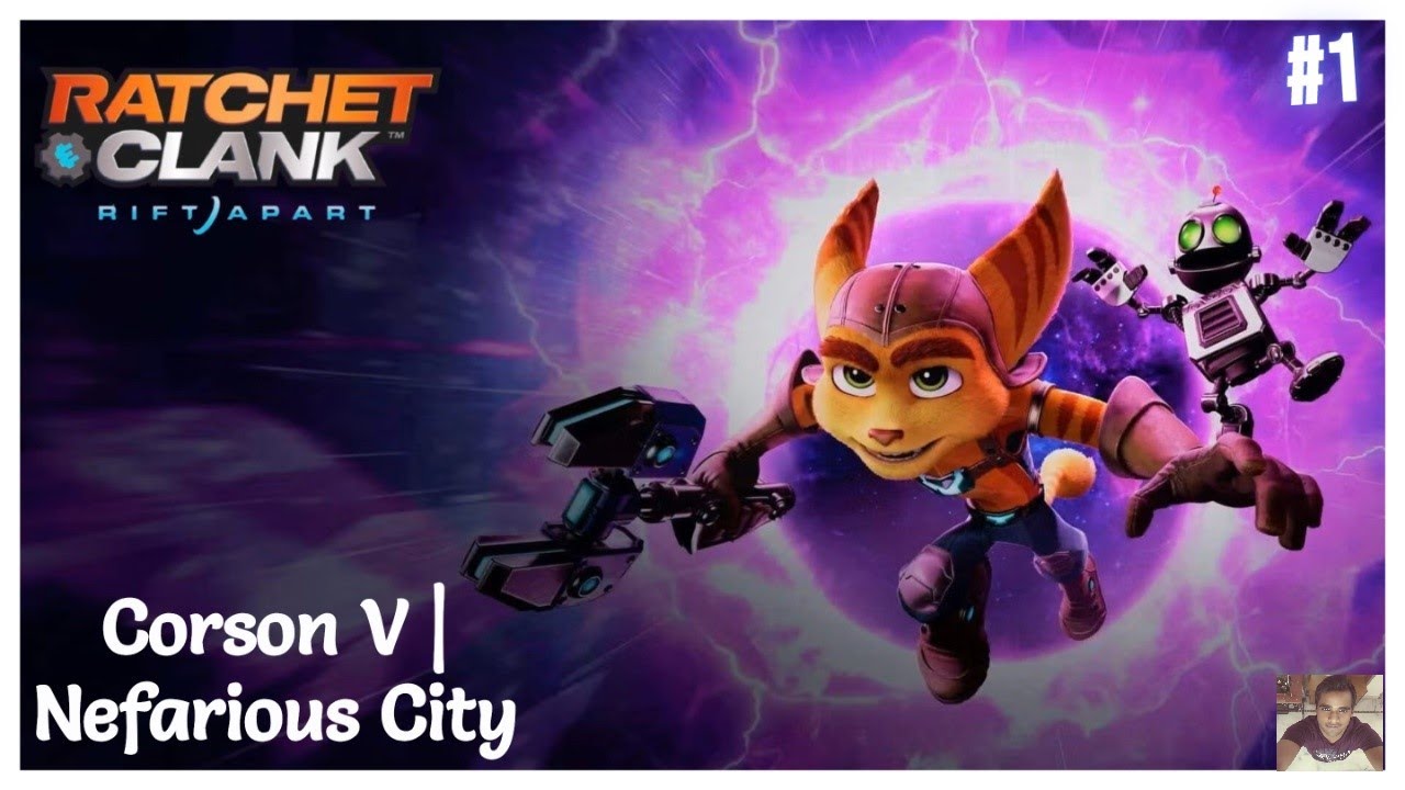 Ratchet & Clank: Rift Apart🎮 : Corson V | Nefarious City [chapter-1 ...
