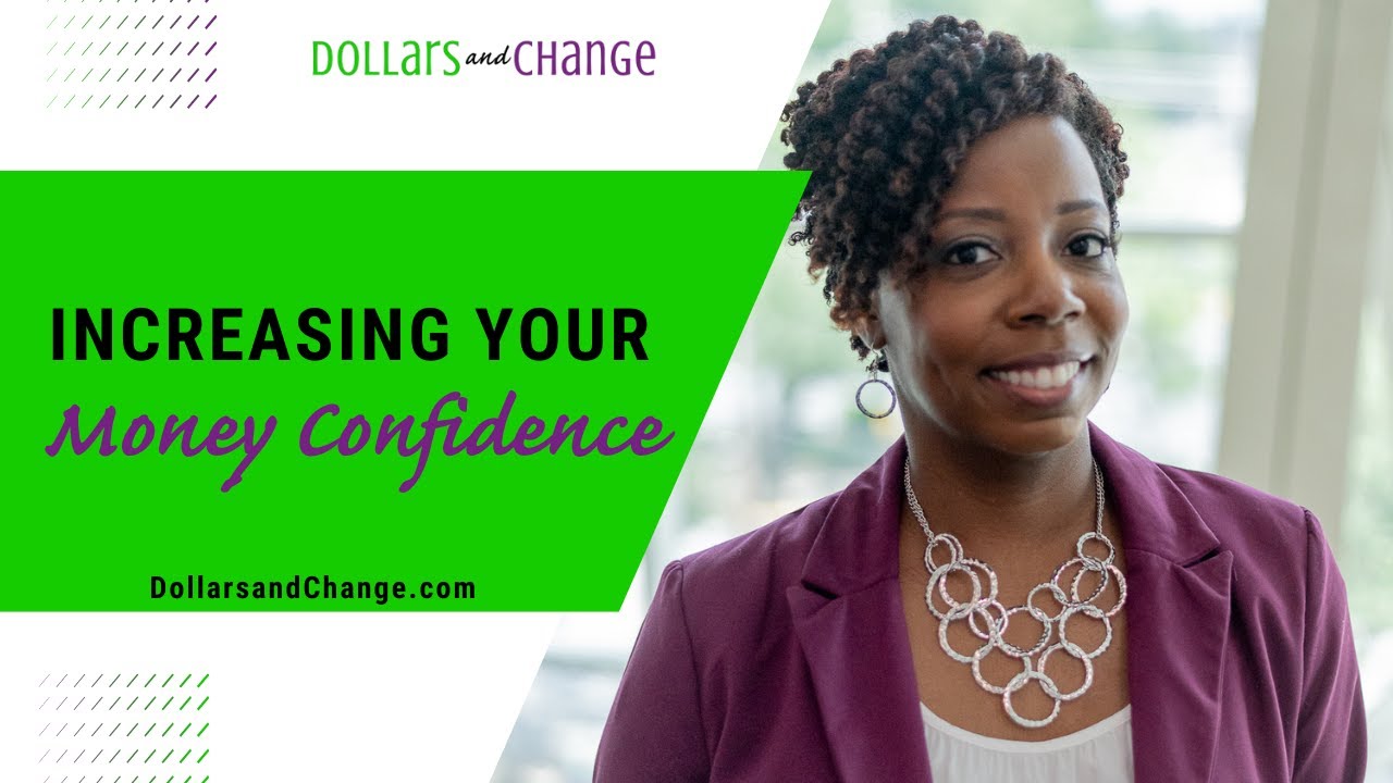 Increasing Your Money Confidence - YouTube