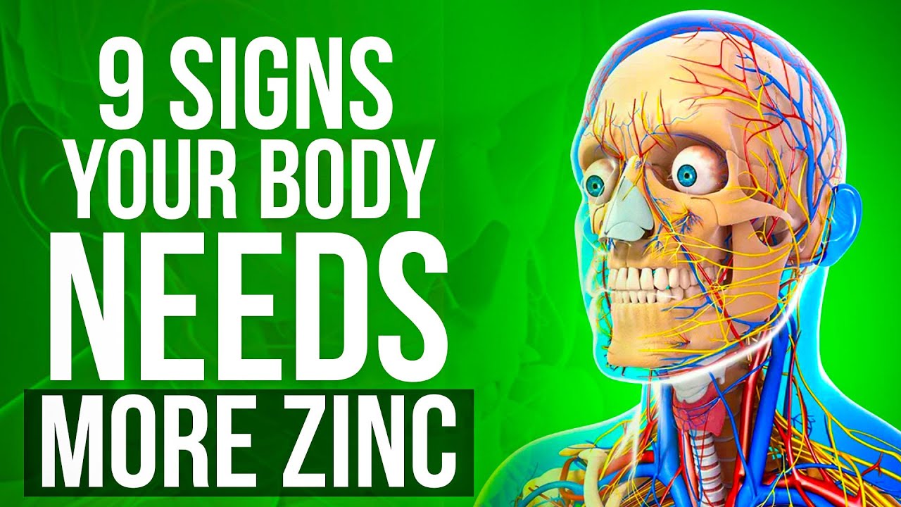 9 Signs Your Body Needs More Zinc - YouTube