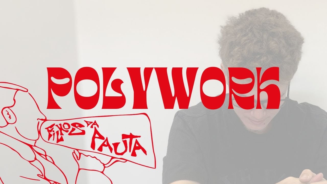 POLYWORK | Filhos da Pauta - YouTube
