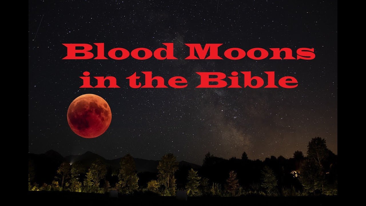 Biblical Blood Moons and Their Meaning - YouTube