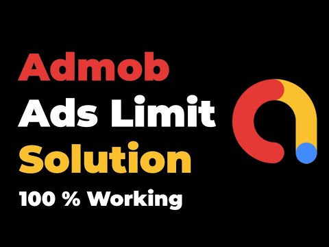 Adslimit | Admob ad limit solution | Remove Ads limit from Admob Account | 100 % Working ...