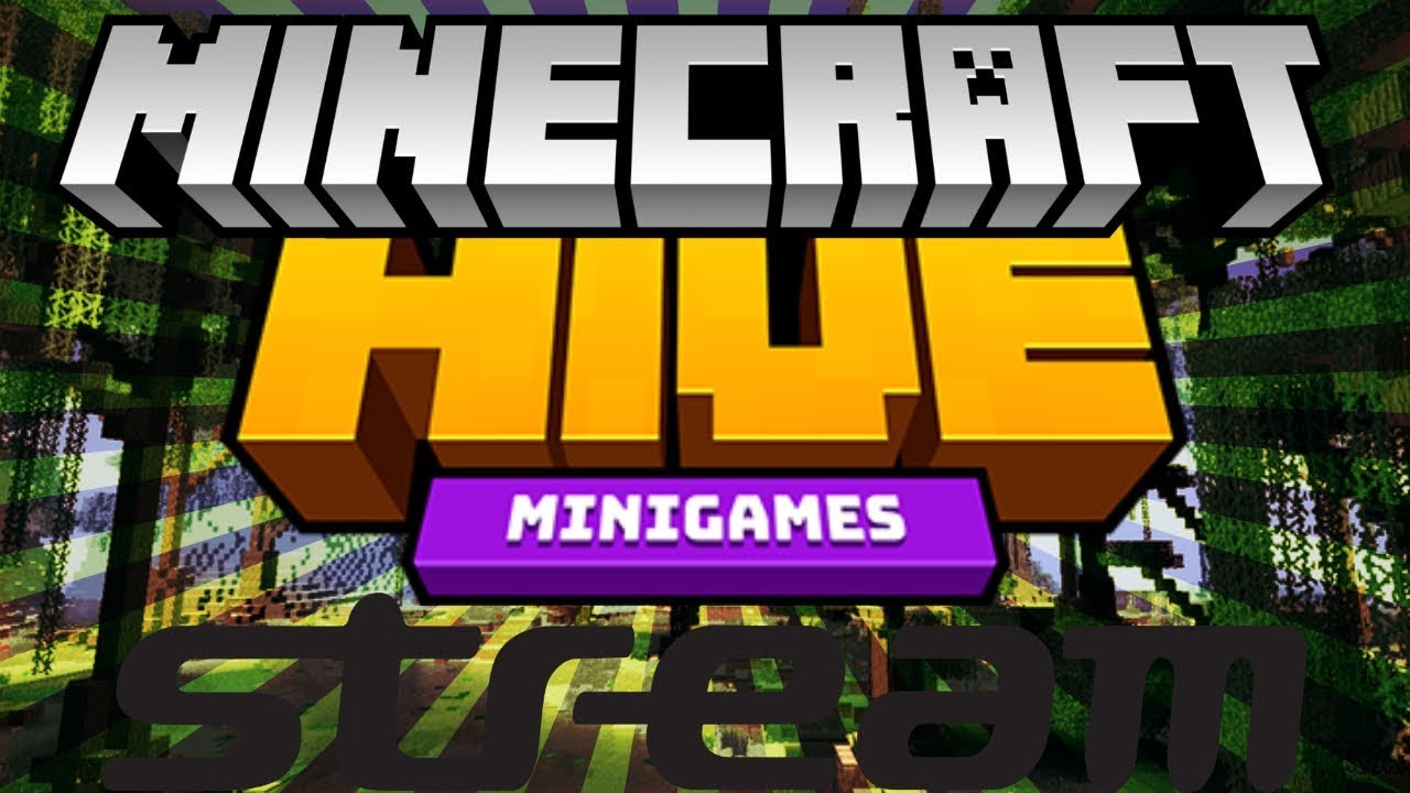 Minecraft the Hive mini games live stream - YouTube