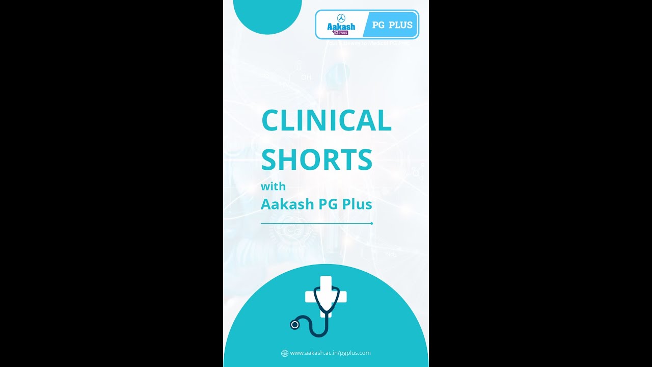 Clinical Shorts with Aakash PG Plus - MCQ 1 #shorts - YouTube
