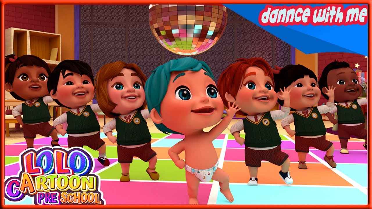 Dance With Me baby|🎇 Popular Kids Song and Nursery Rhyme by Lolo ...