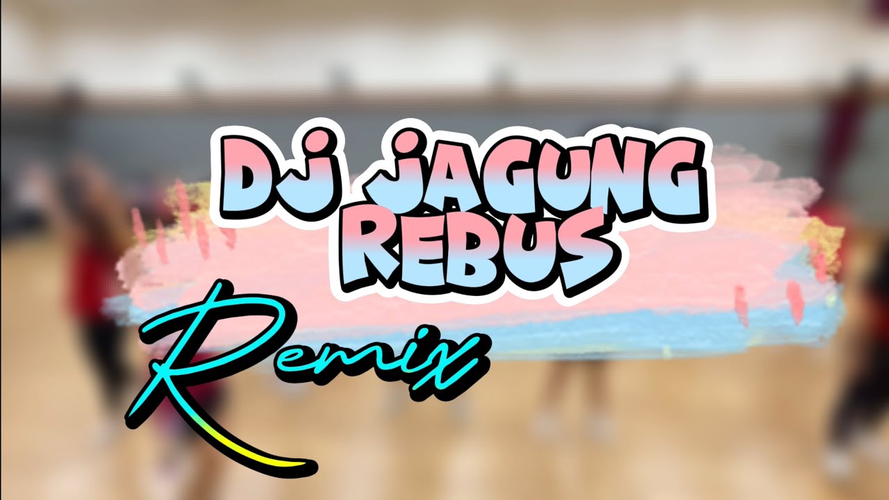 DJ JAGUNG REBUS // TIKTOK VIRAL // ZUMBA BMI HONGKONG - YouTube