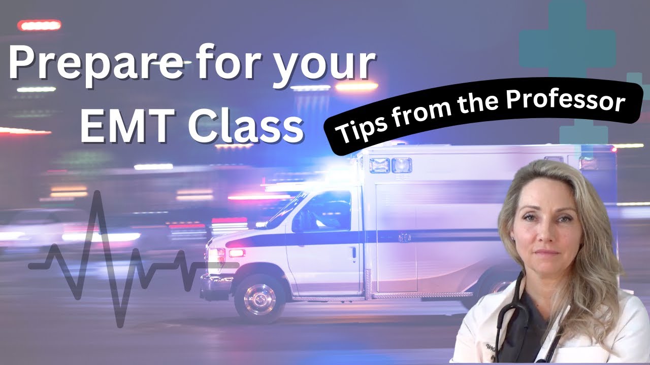 How to Prepare for your EMT course! - YouTube