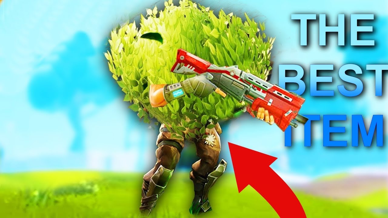 WHY THE BUSH IS THE BEST IN FORTNITE - YouTube