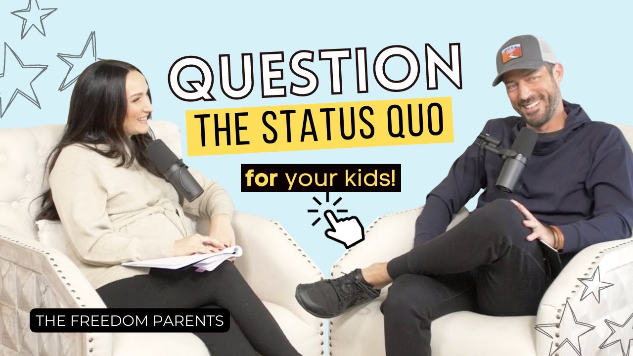 Question the Status Quo for Your Kids! #parenting #growthmindset - YouTube