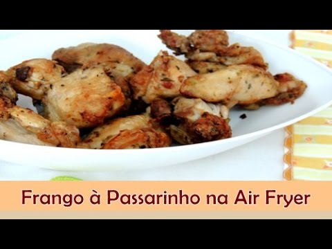 Frango à Passarinho na AirFryer - Sabor no Prato - YouTube