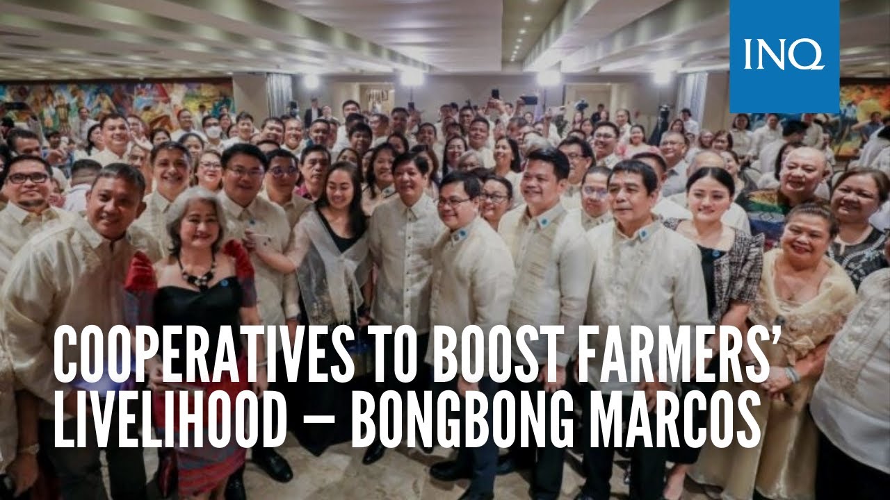 Cooperatives to boost farmers’ livelihood — Bongbong Marcos - YouTube