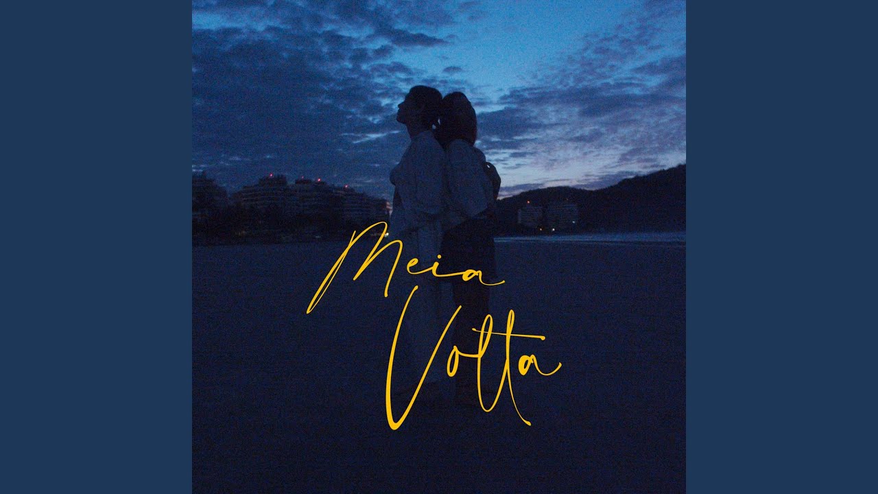 Meia Volta - YouTube