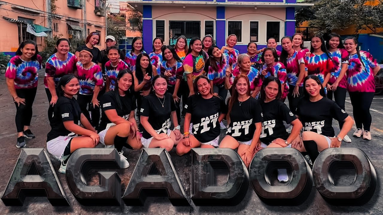 AGADOO Remix | PASIG FITNESS x Pinagbuhatan Aero Group (Bliss Chapter ...