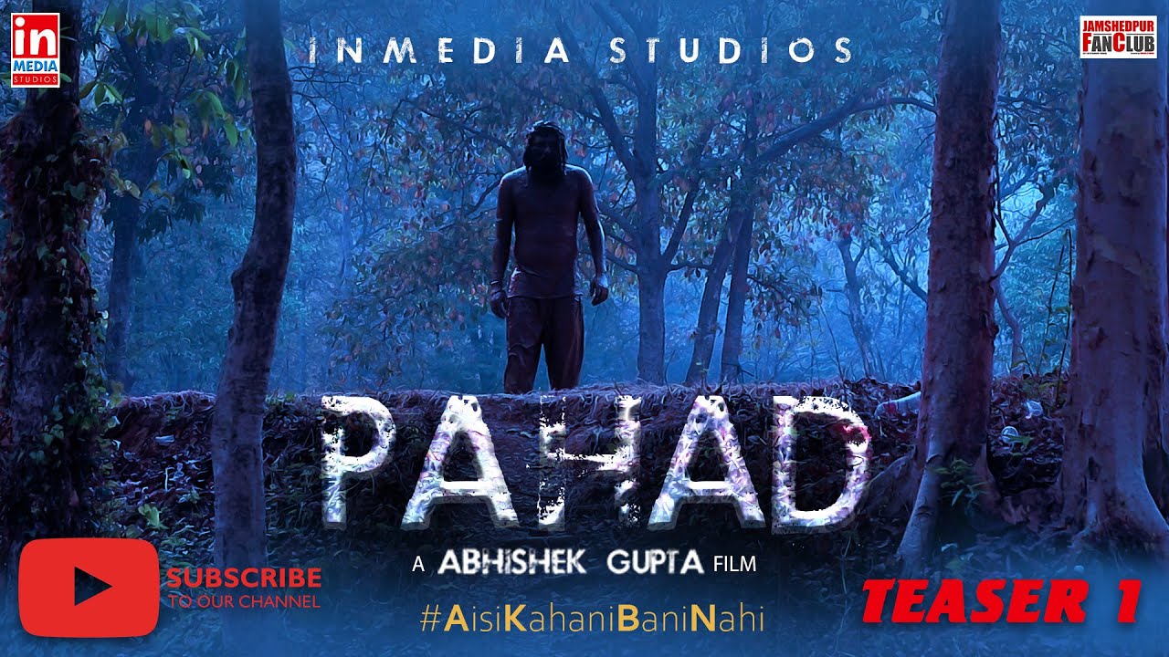 PAHAD | Official Teaser 1 | Introducing Kumar Gaurav | Abhishek Gupta ...