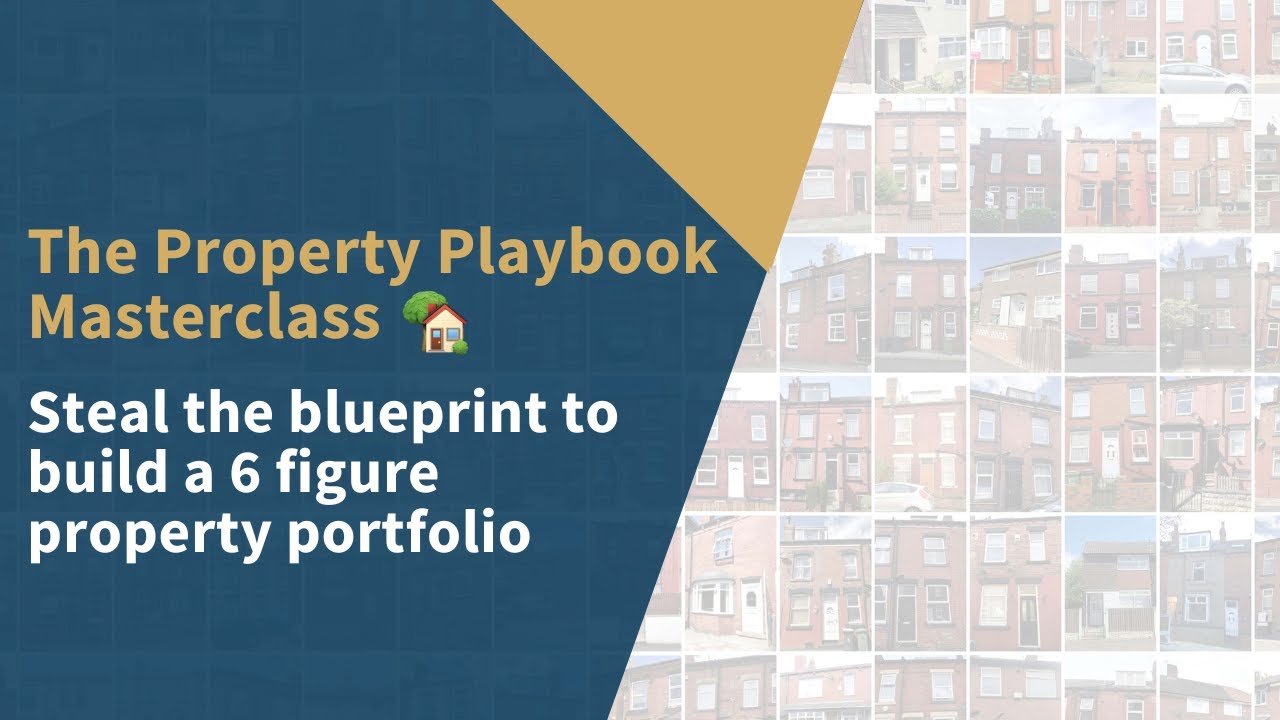 The Property Playbook Masterclass - YouTube
