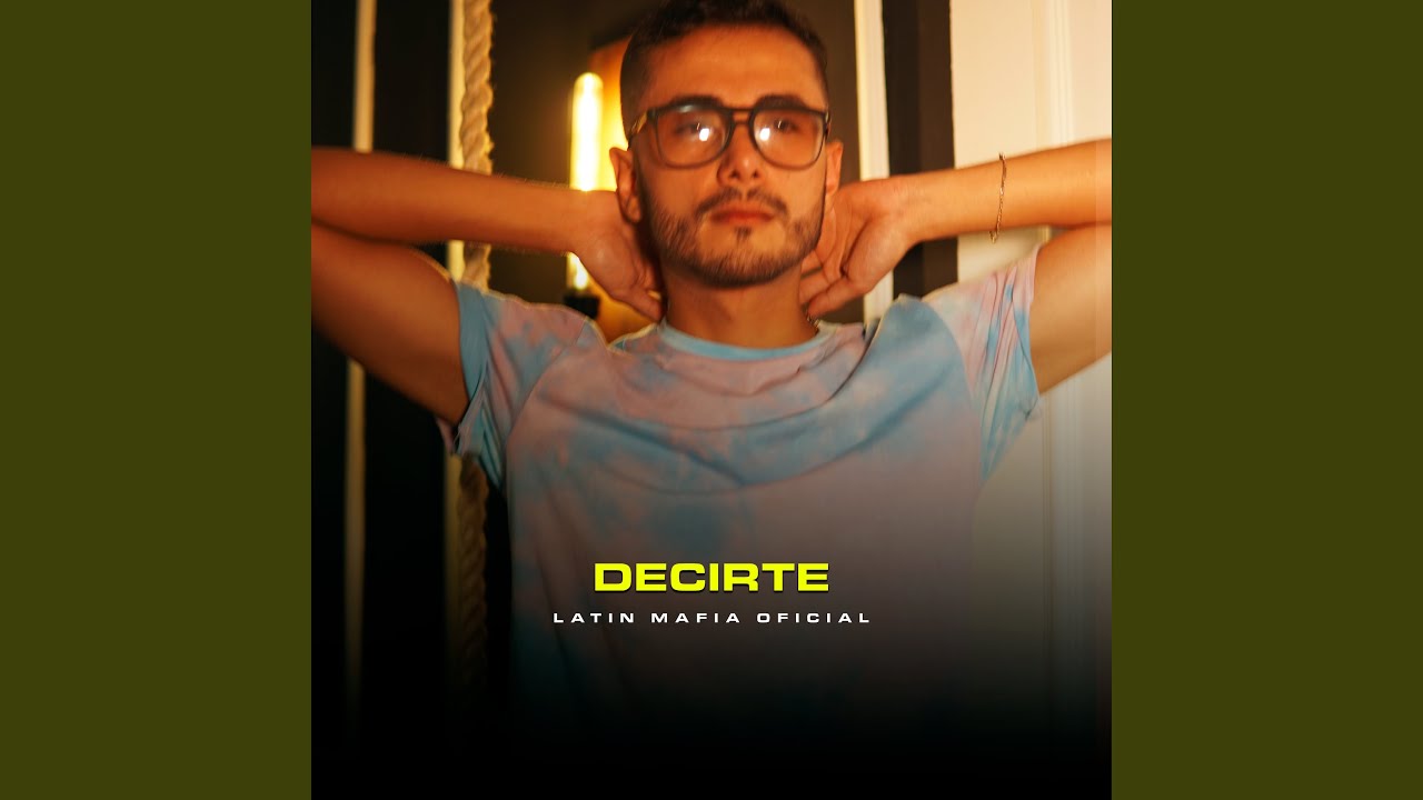 Decirte - YouTube Music