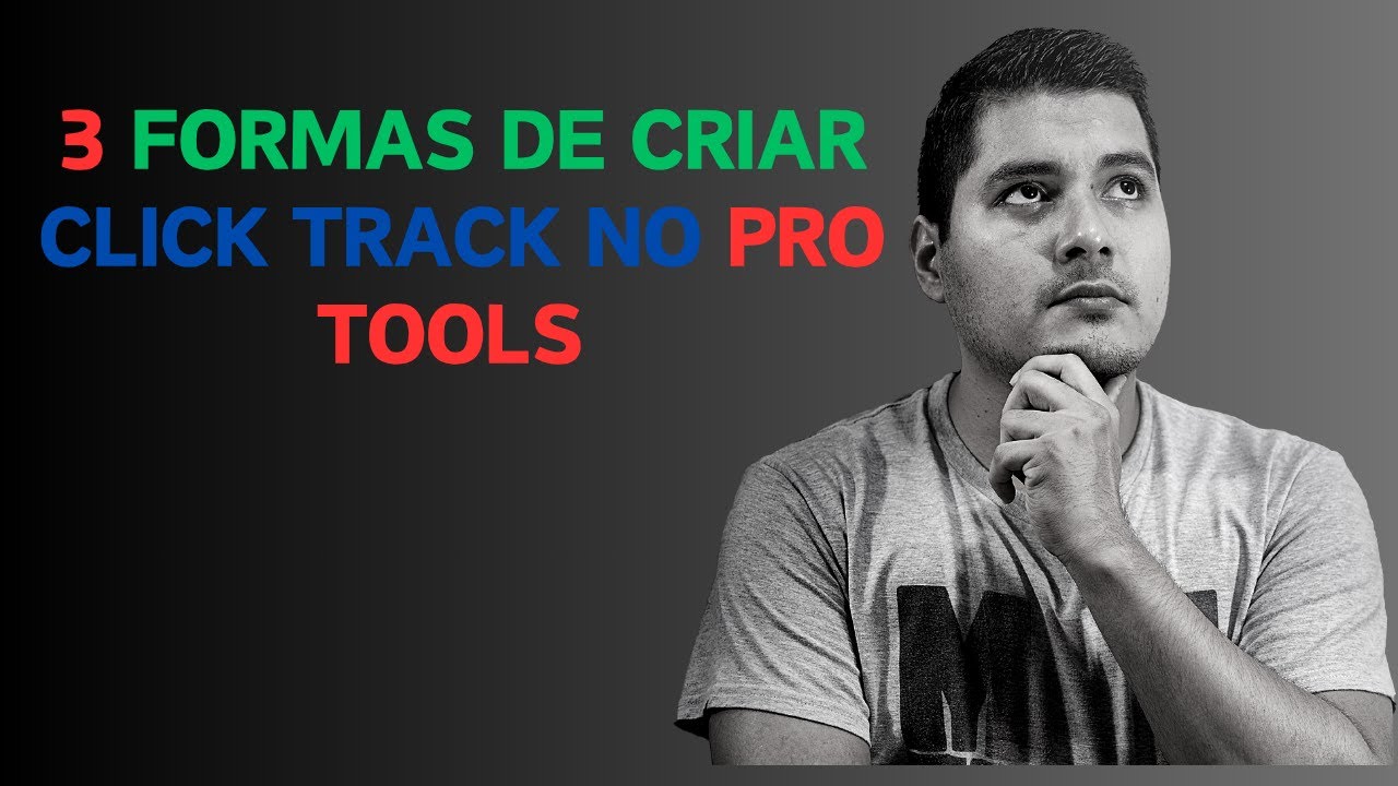 3 Formas de Criar Click Track no Pro Tools (Guia Rápido e Prático) # ...