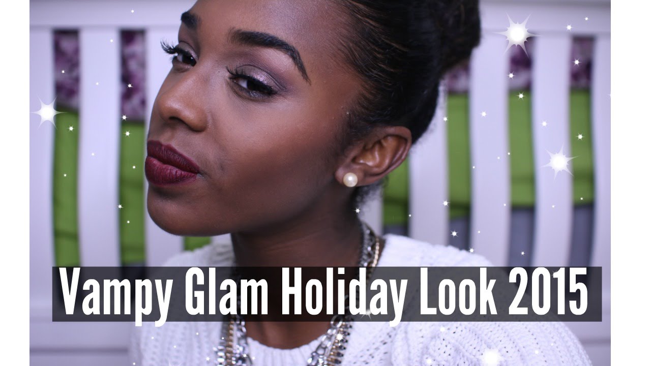 Vampy Glam * Vlampy * Holiday Look ft. ColourPop Cosmetics | Chit-Chat ...