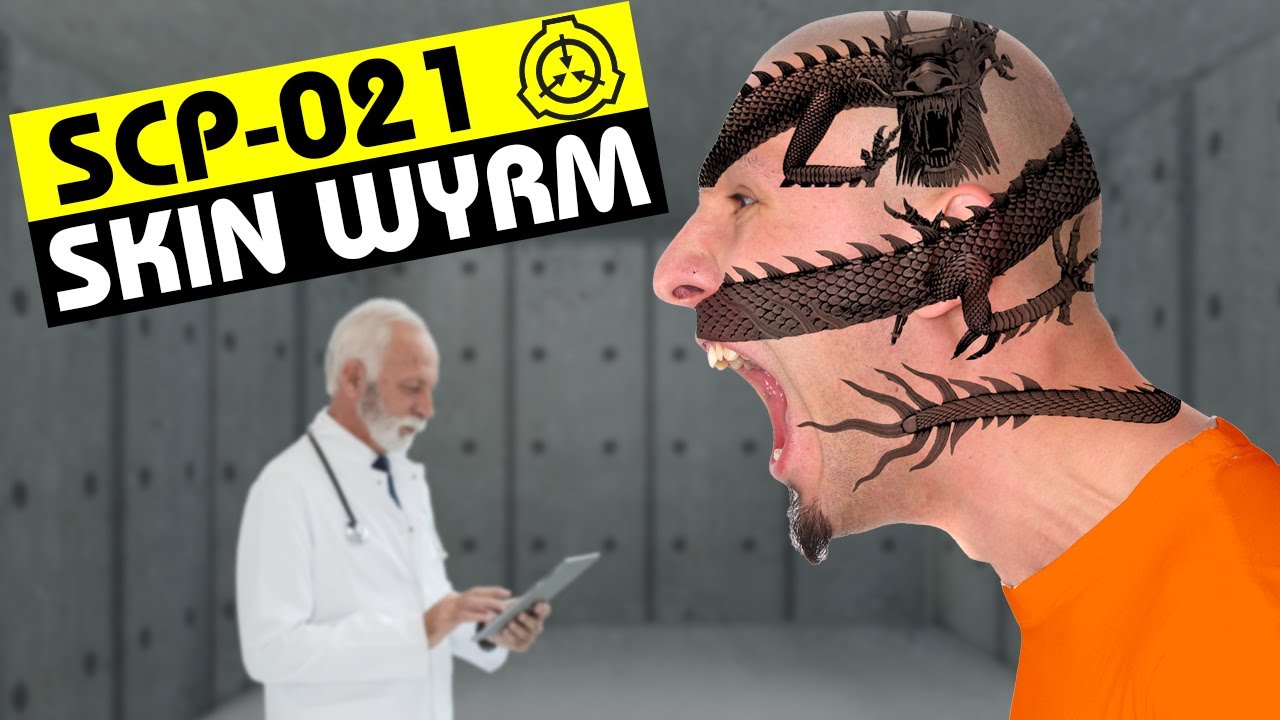 SCP-021 | Skin Wyrm (SCP Orientation) - YouTube