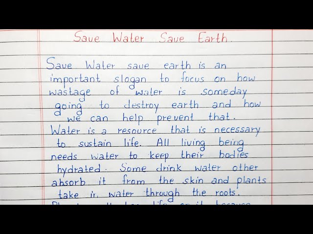 Save Water Save Earth Essay Writing In English - Infoupdate.org Save Water Save Earth Essay Writing In English - Infoupdate.org