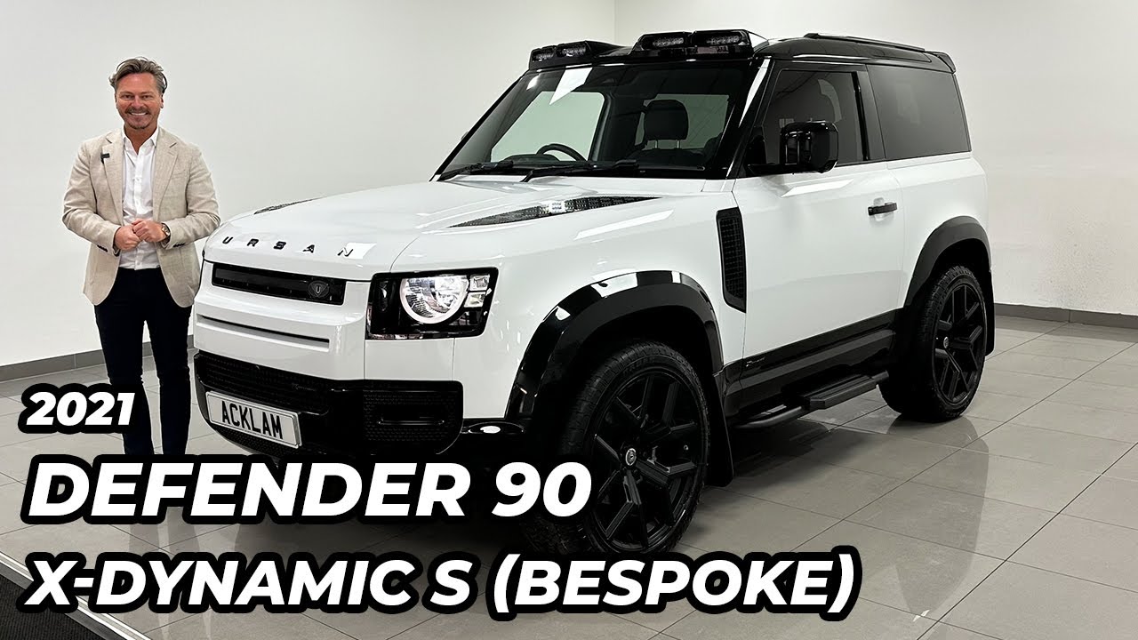 2021 Land Rover Defender 90 3.0 D250 X-Dynamic S (Bespoke) - YouTube