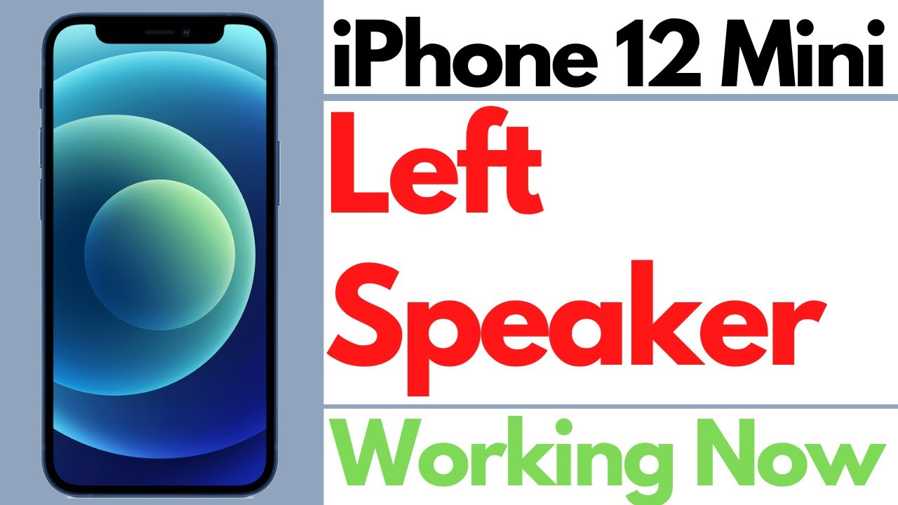 iPhone 12 Mini Left Speaker not Working | Iphone 12 Mini speaker not ...