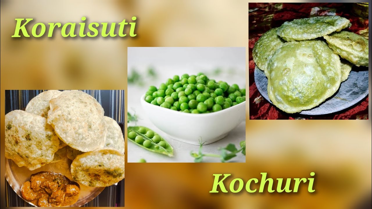 করাইসুটি এর কচুরি / Koraisuti'r Kochuri - YouTube