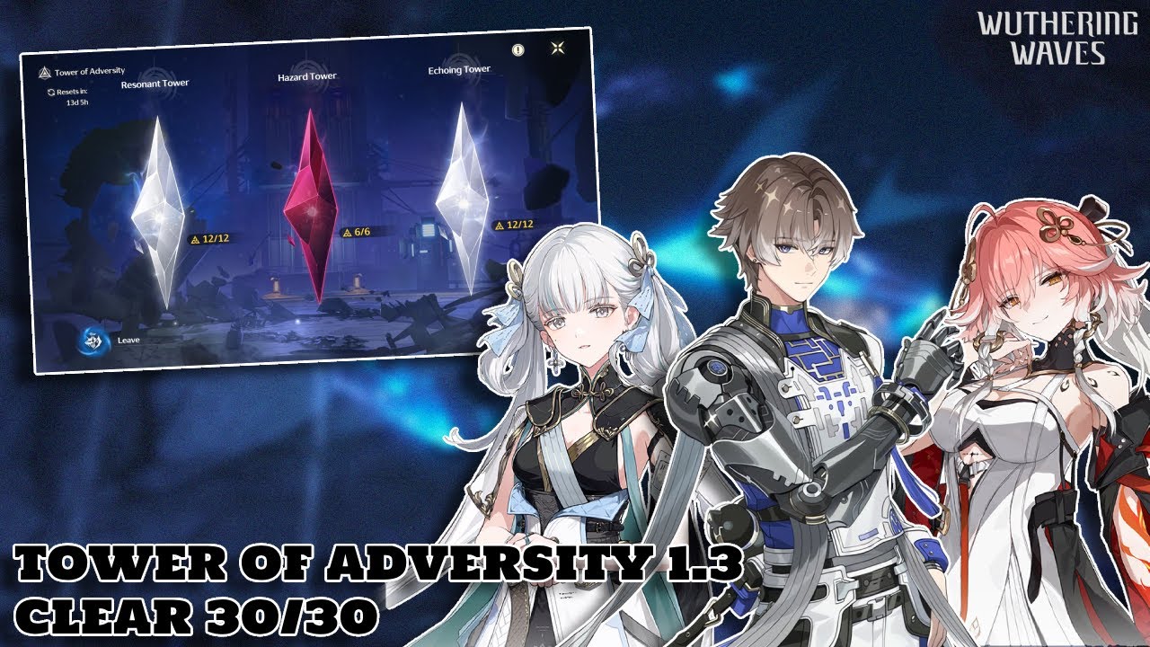 XIANGLI YAO NO SIGN | TOWER OF ADVERSITY 1.3 CLEAR 30/30 - Wuthering ...