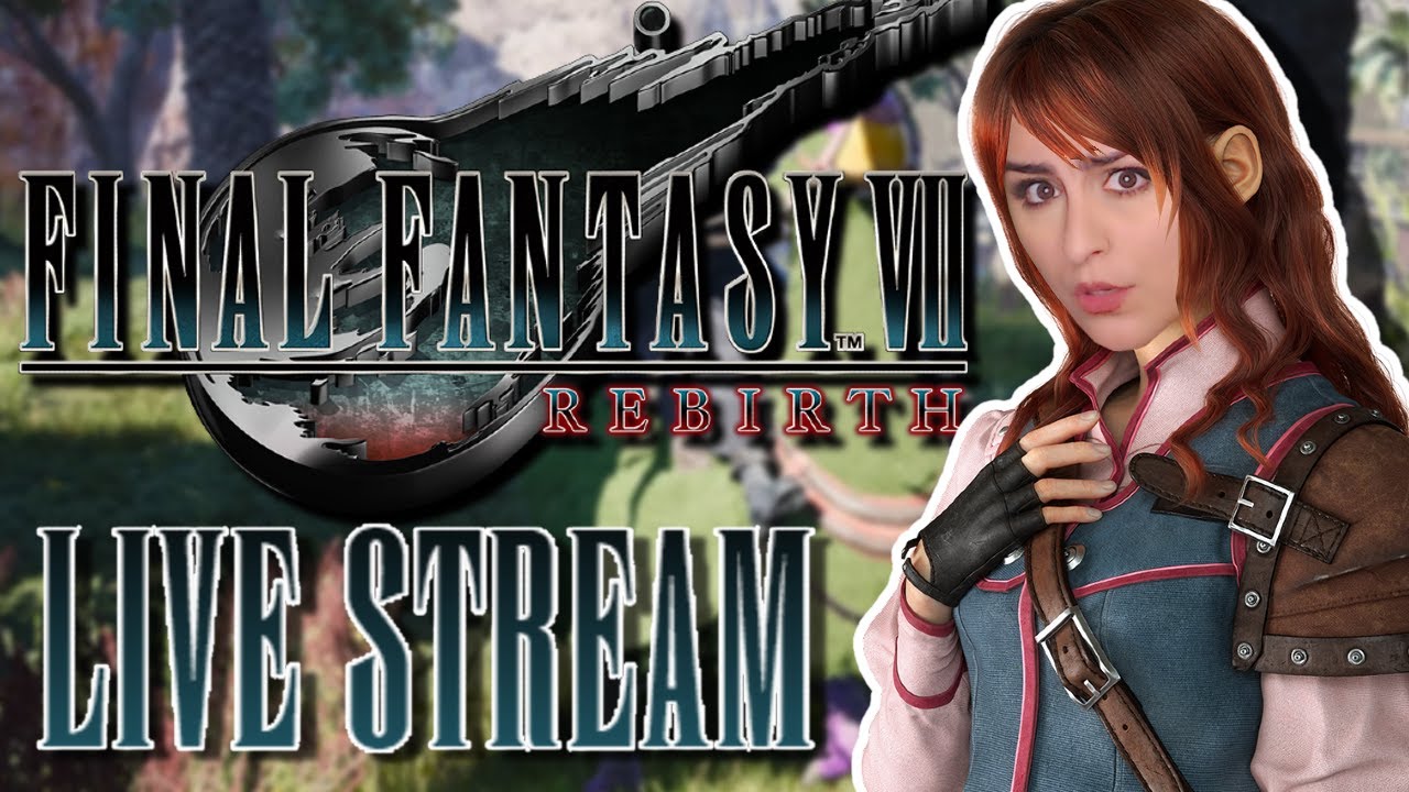 FINAL FANTASY 7 REBIRTH | LIVE | FIRST TIME PLAYING FF7 | ME? GONGAGA ...