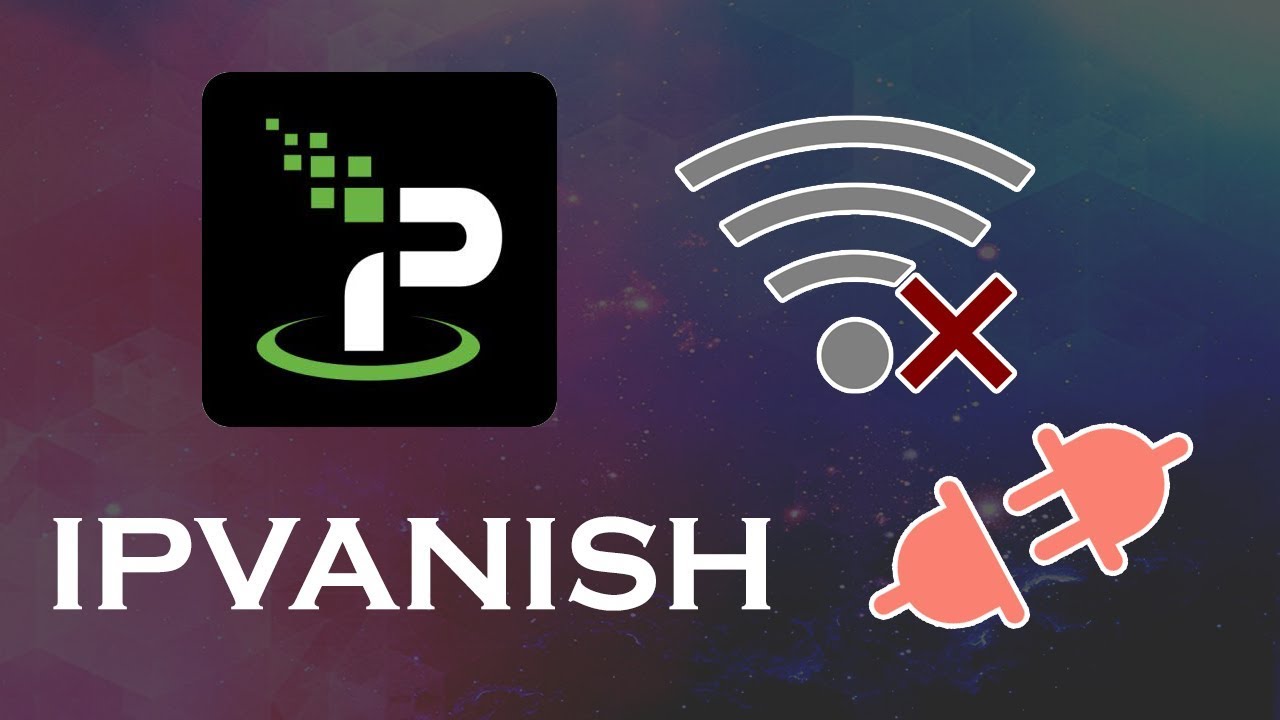 Stop Wasting Time: How to Fix Your IPVanish Connection Problem NOW ...