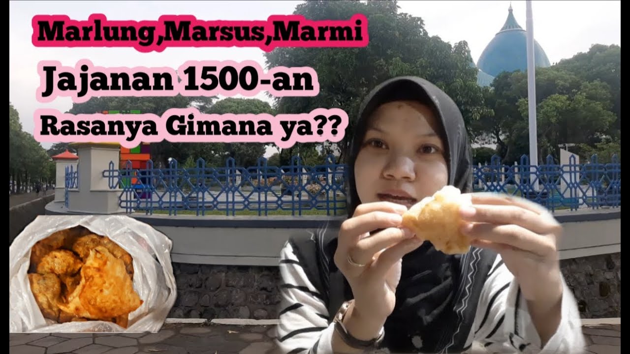 RIVIEW MARLUNG MARMI DAN MARSUS || JAJANAN MURAH DAN ENAK - YouTube