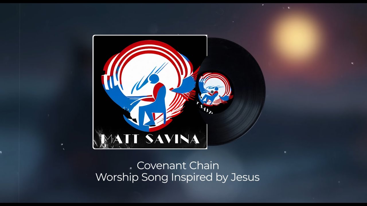 Covenant Chain Lyric: Worship Song Inspired by Jesus’ Genealogy ...