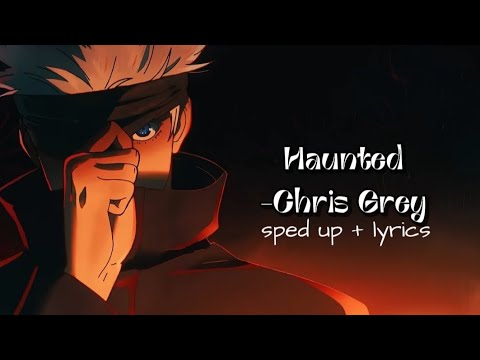 Haunted [Sped Up] | Chris Grey - YouTube