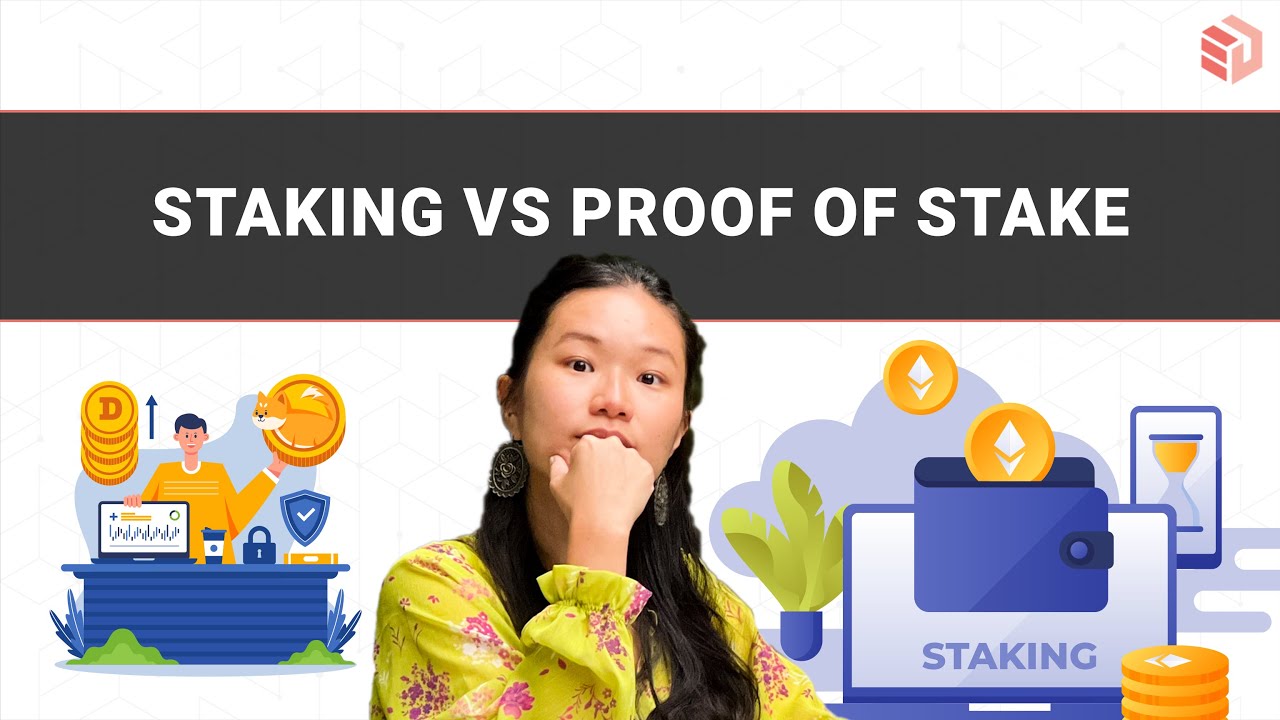 Proof of Stake vs Staking Explained - YouTube