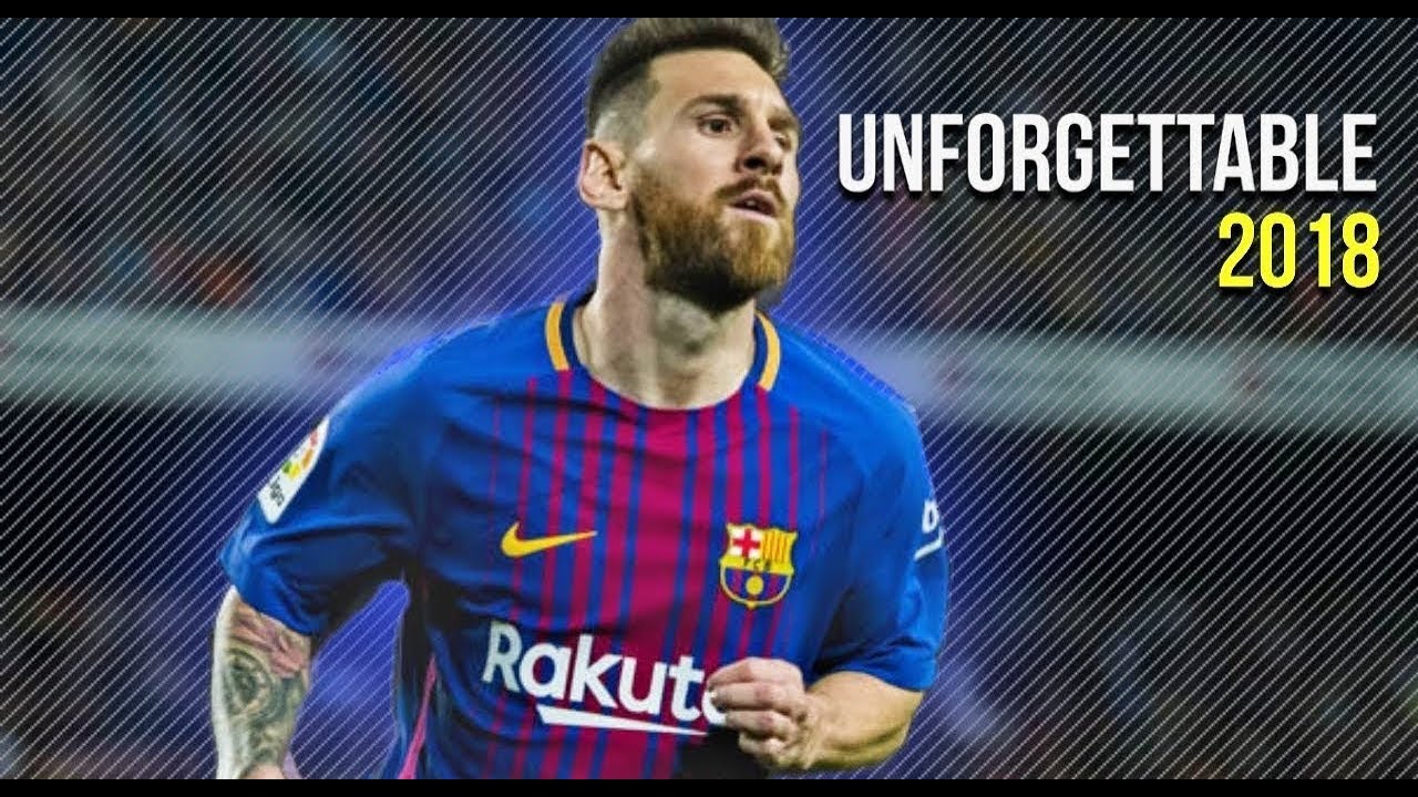 Lionel Messi • Unforgettable • NEW • Skills & Goals • 2017/18 | HD ...
