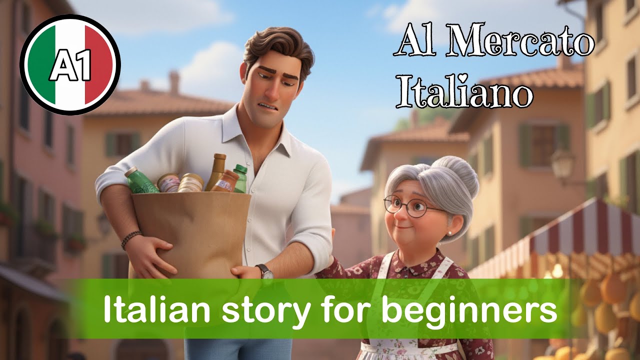 START TO UNDERSTAND ITALIAN with Short Story (A1-A2) - Fare la spesa al ...